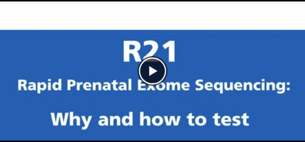 R21 Rapid Prenatal Exome Sequencing - Why and how to test - South East ...